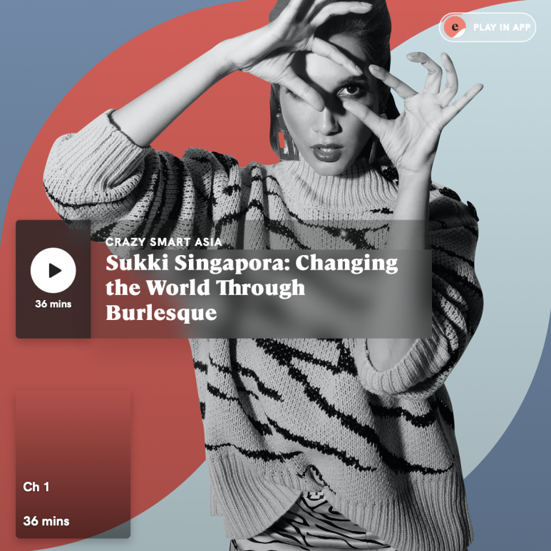 Crazy Smart Asia: Sukki Singapora—Changing the World Through Burlesque ...