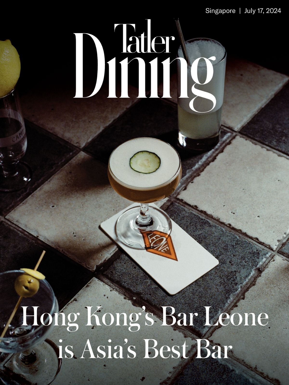 Tatler Dining Singapore: Hong Kong's Bar Leone is Asia's Best Bar ...
